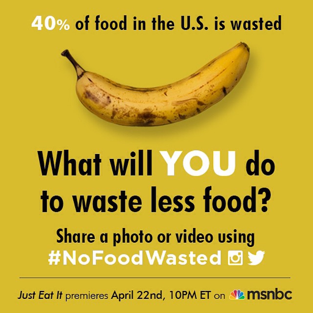 NBC Universal’s Earth Week – No Food Wasted Campaign – Happymomblogger